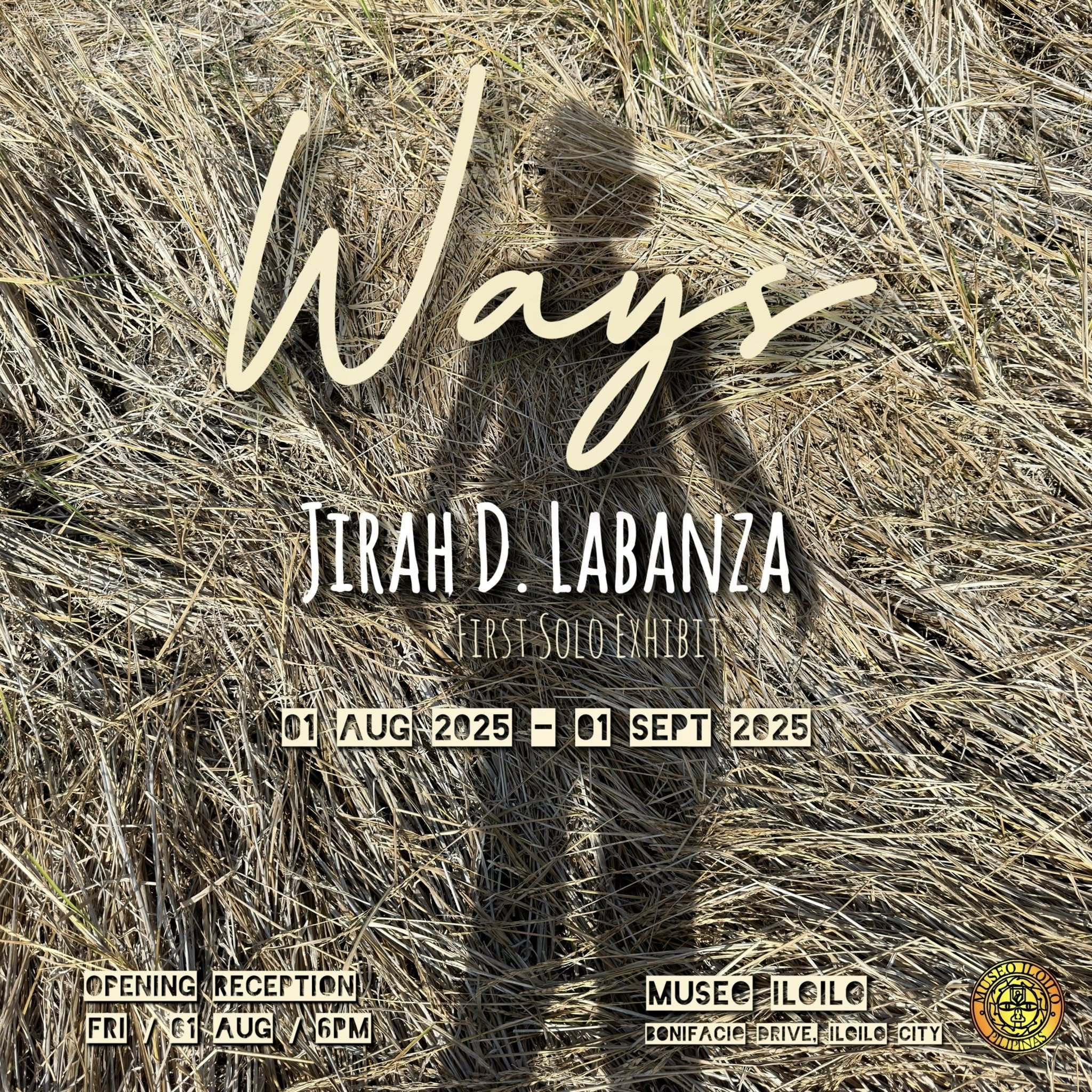 Jirah Labanza Debuts 'Ways': First Solo Exhibit at Museo Iloilo ...